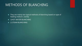 Preservation by blanching | PPTX