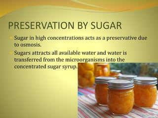 Preservation by chemicals | PPTX