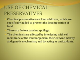 Preservation by chemicals | PPTX