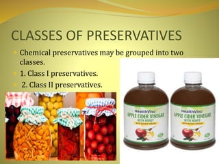 Preservation by chemicals | PPTX