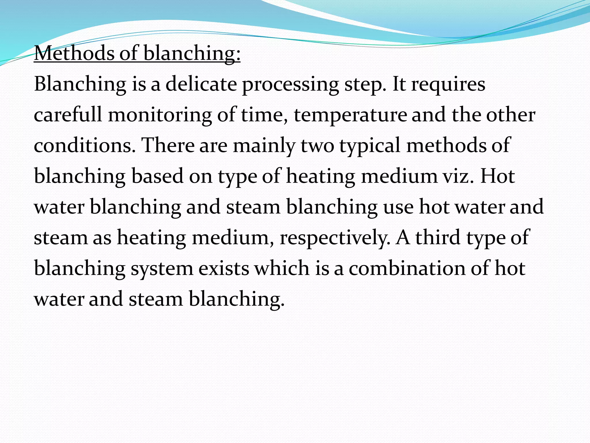 Preservation by heat treatment blanching | PPTX