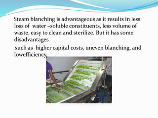 Preservation by heat treatment blanching | PPTX