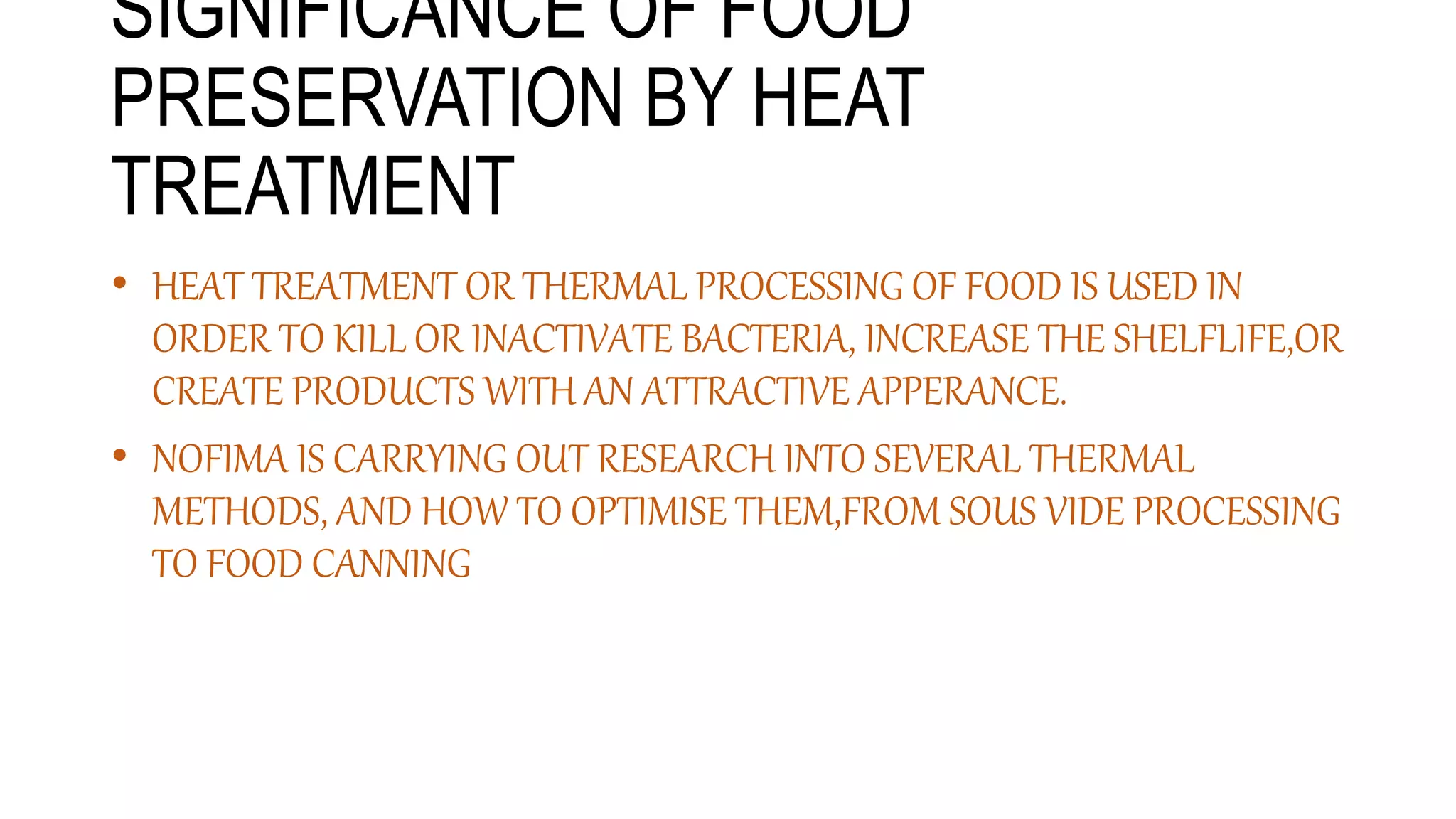 Preservation by heat treatment canning,pasteurization | PPTX