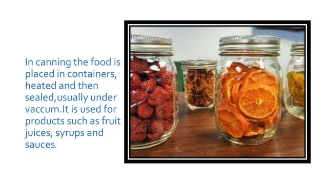 Preservation by heat treatment canning,pasteurization | PPTX | Cooking ...