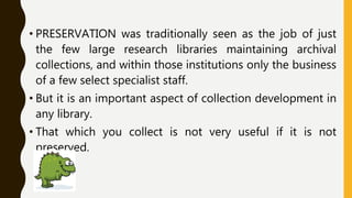 Preservation for 21st Century Library Collections | PPTX