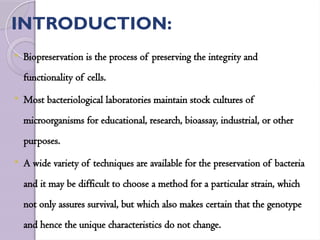 Preservation methods of the microbes.pptx