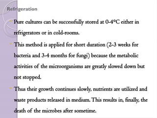 Preservation methods of the microbes.pptx