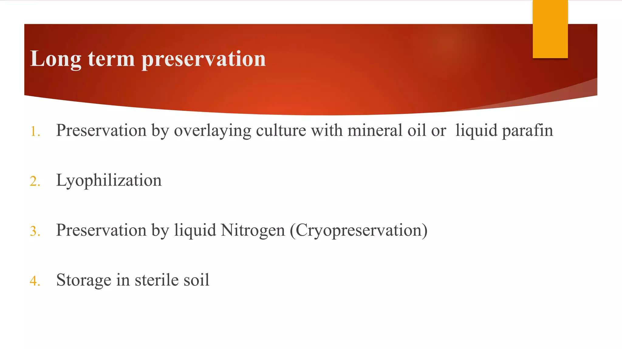 Preservation of bacteria for long term | PPTX | Chemistry | Science