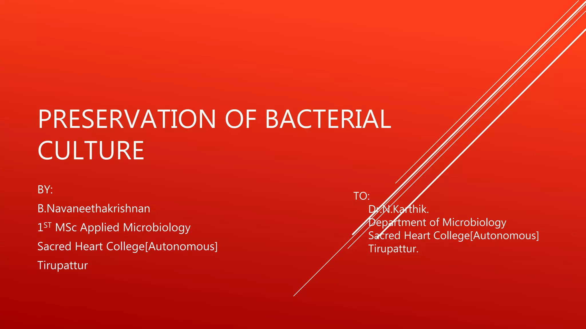 Preservation of bacterial 2 | PPTX | Chemistry | Science