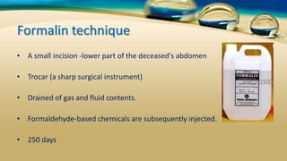 Preservation of dead body | PPTX