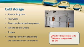 Preservation of dead body | PPTX