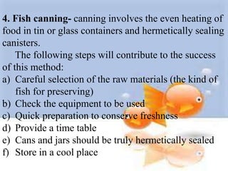 Preservation of fish | PPTX | Fish and Aquariums | Pets