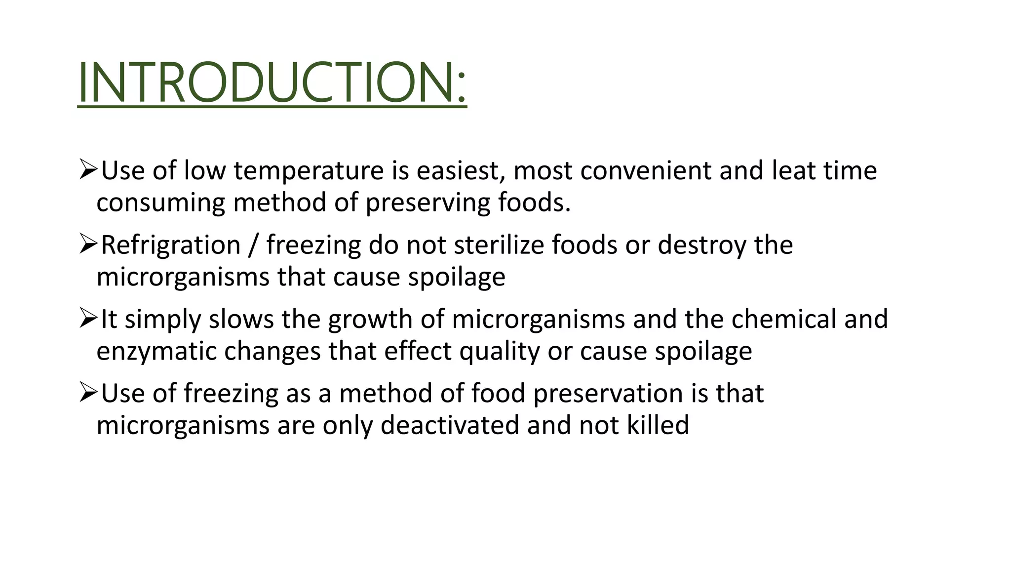 Preservation of food by low temperature | PPTX