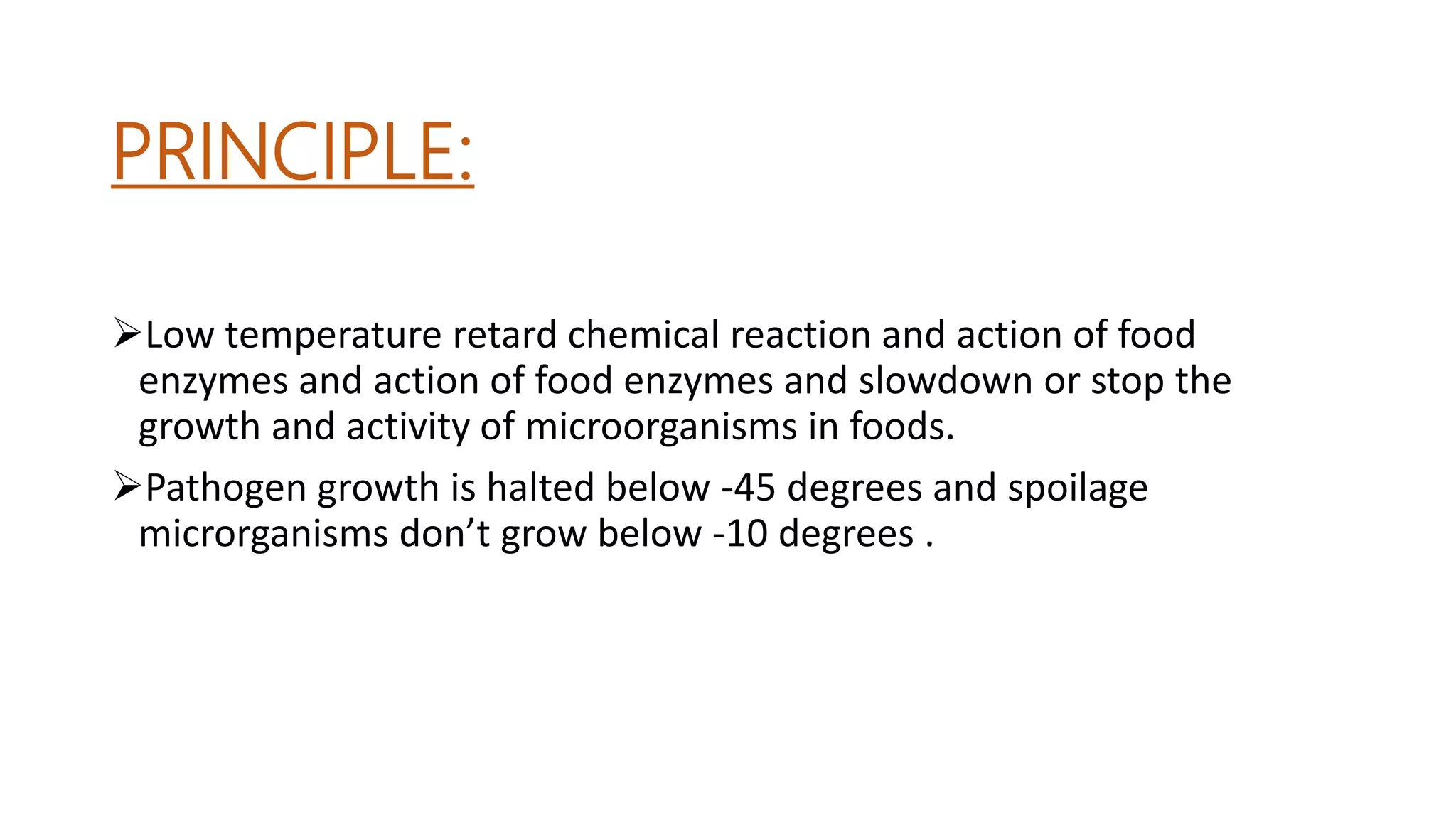 Preservation of food by low temperature | PPTX