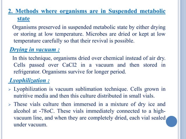 Preservation of industrially important microbial strain | PPTX