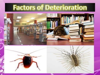 Preservation of library materials | PPTX