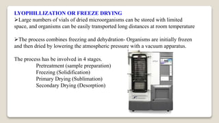 Preservation of microbes | PPTX