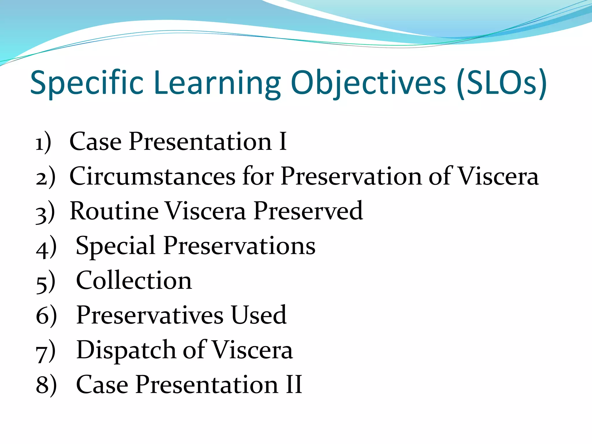 Preservation of viscera | PPTX