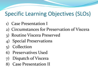 Preservation of viscera | PPTX