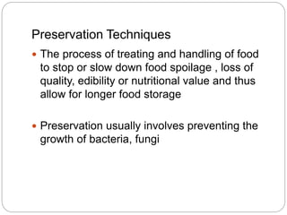 Preservation techniques | PPTX