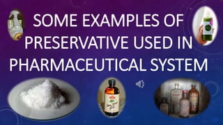 Pharmaceutical Preservative | PPTX