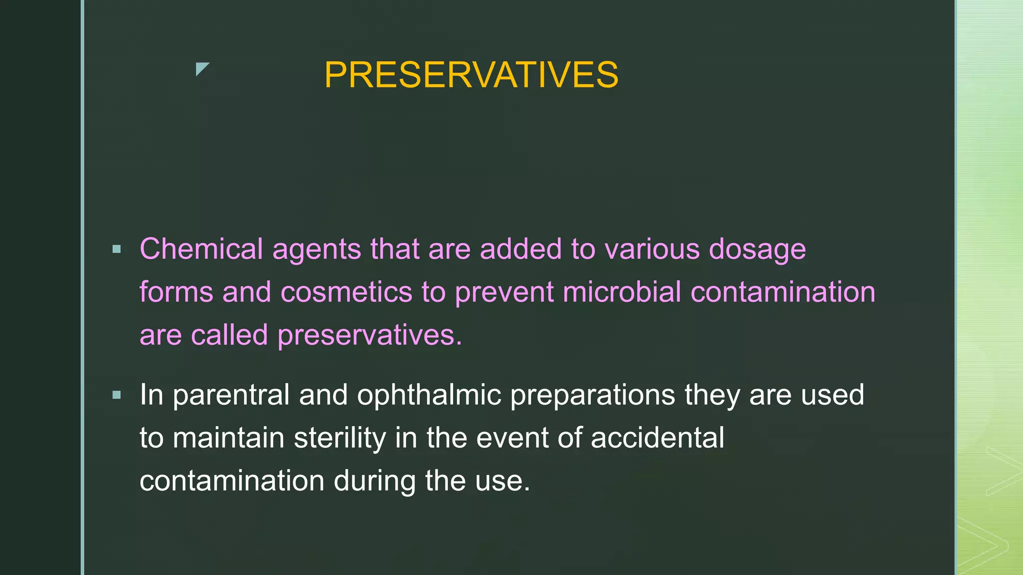 Preservatives | PPTX