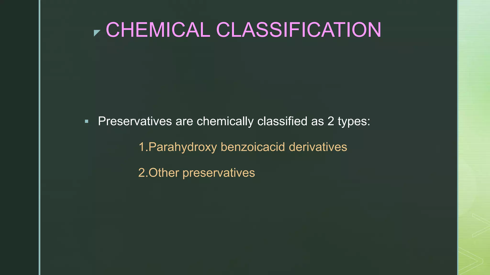 Preservatives | PPTX