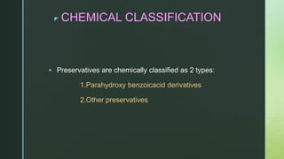 Preservatives | PPTX