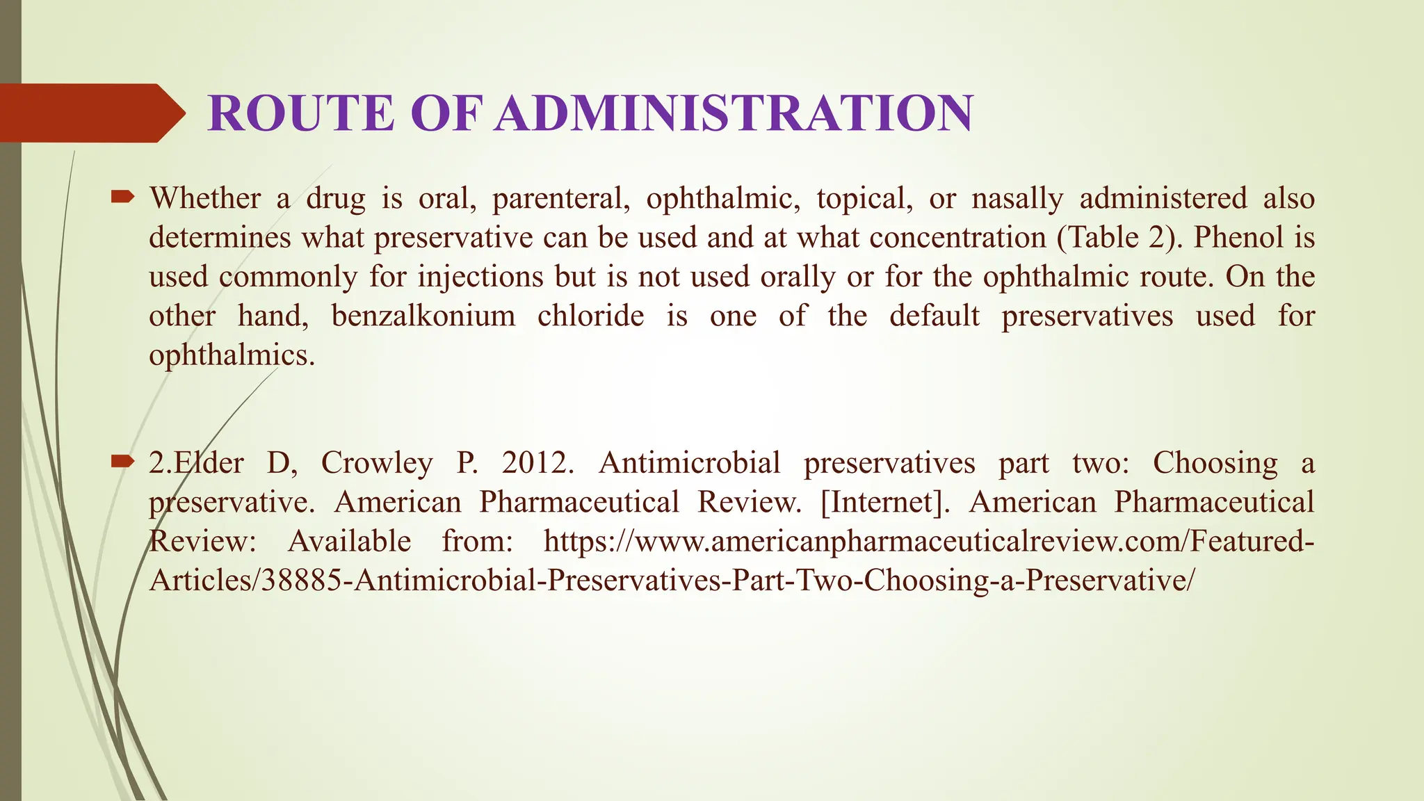 Preservatives (Criteria for Selecting Preservatives Used in Liquid ...