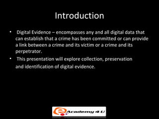 Preserving and recovering digital evidence | PPT
