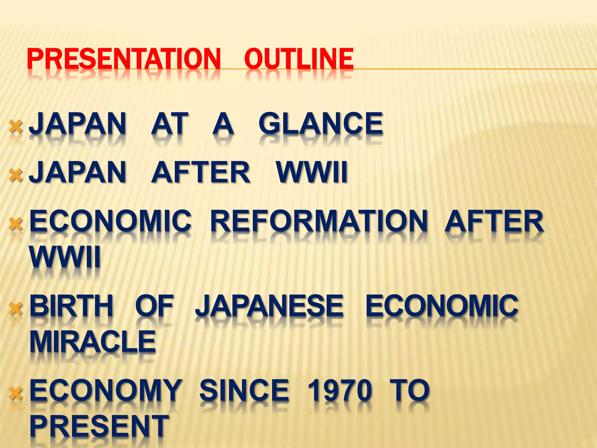 Japanese Economic Miracle After WWII | PPTX