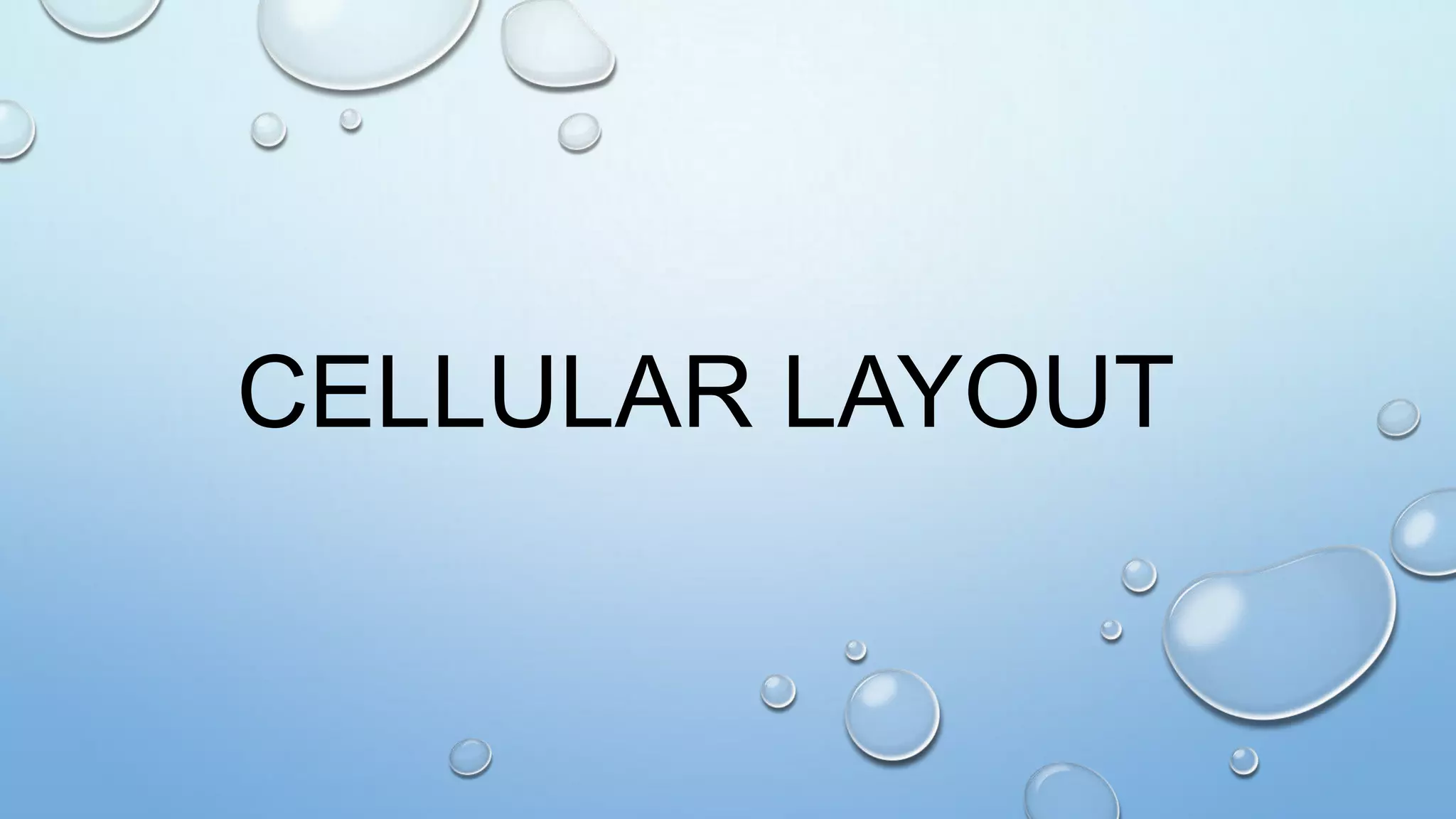 Cellular LayOut | PPTX