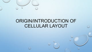 Cellular LayOut | PPTX