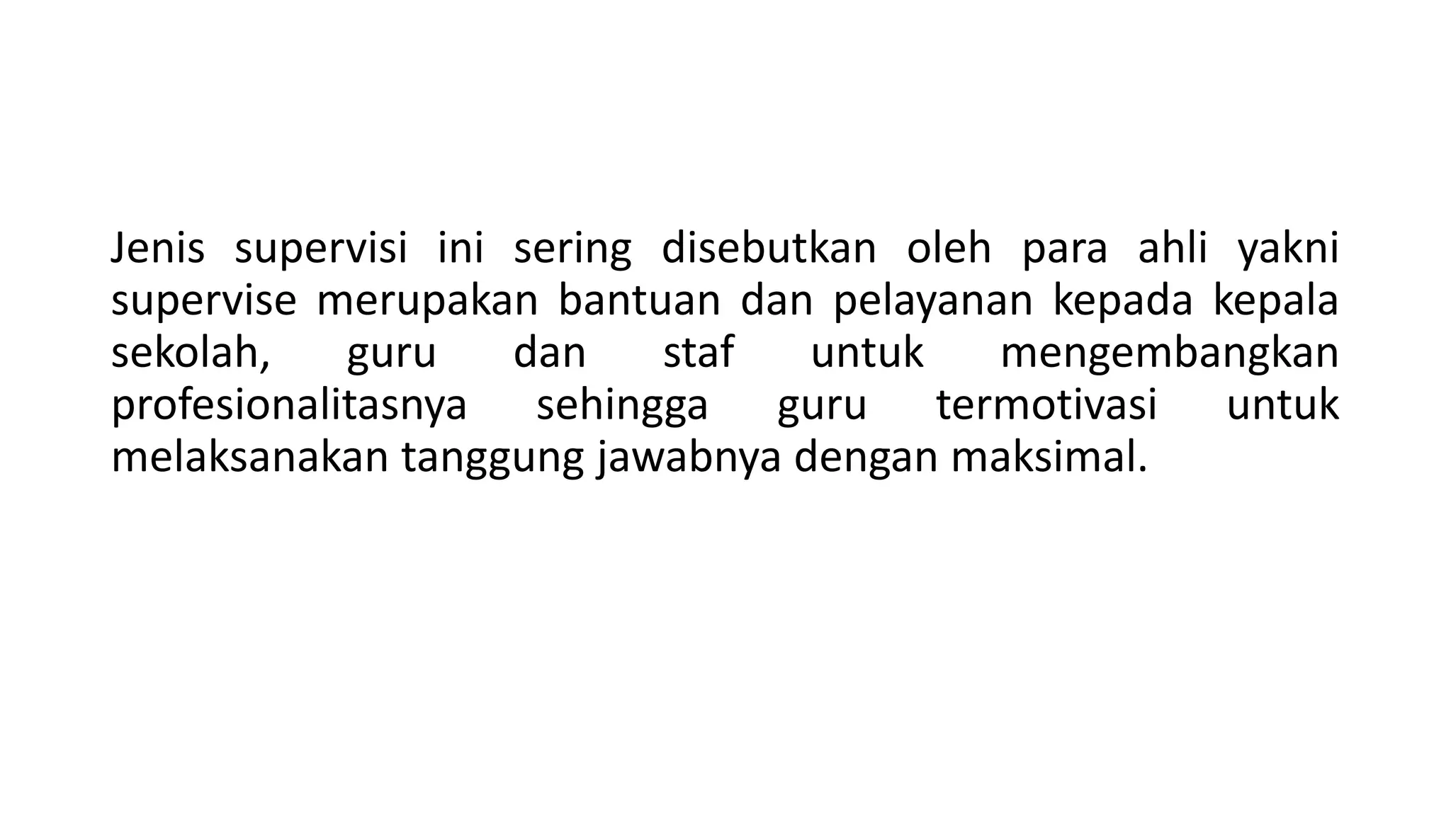 Jenis Supervisi Pendidikan.pptx