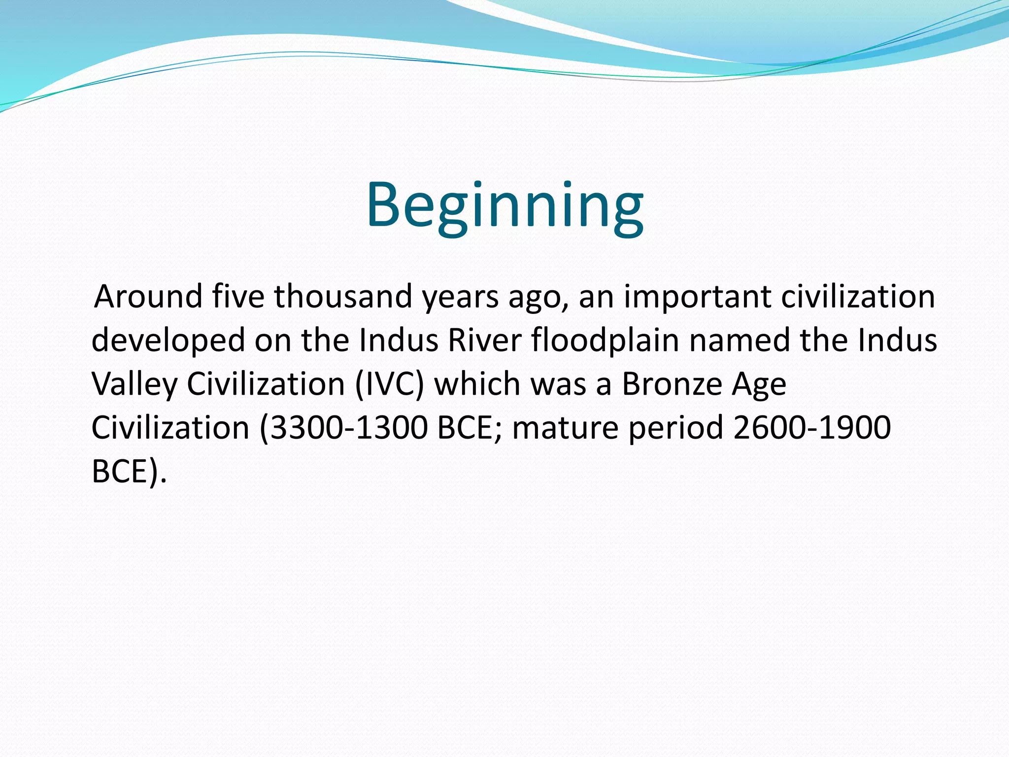Indus Valley Civilization | PPTX