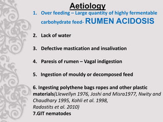 Presetation on rumen impaction lactic acidosis final osr | PPTX