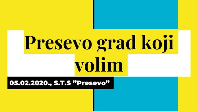 Presevo grad koji volim | PPT