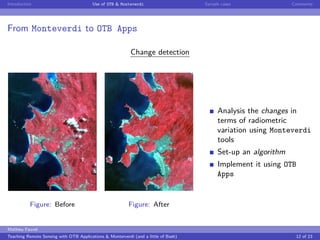 Teaching Remote Sensing with OTB Applications & Monterverdi (and a little of Bash) | PDF