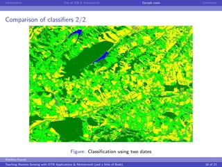 Teaching Remote Sensing with OTB Applications & Monterverdi (and a little of Bash) | PDF