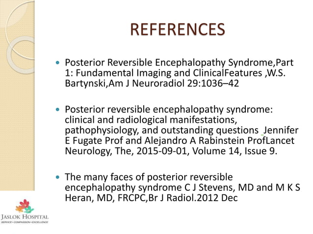MRI SPECTRUM OF POSTERIOR REVERSIBLE ENCEPHALOPATHY SYNDROME | PPT