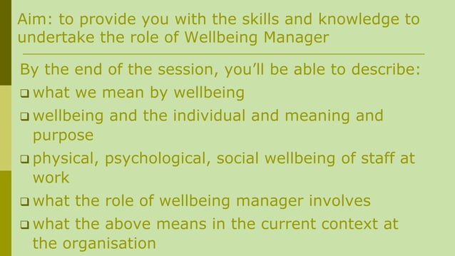 Wellbeing Manager training, part 1 | PPTX | Human Resources | Business