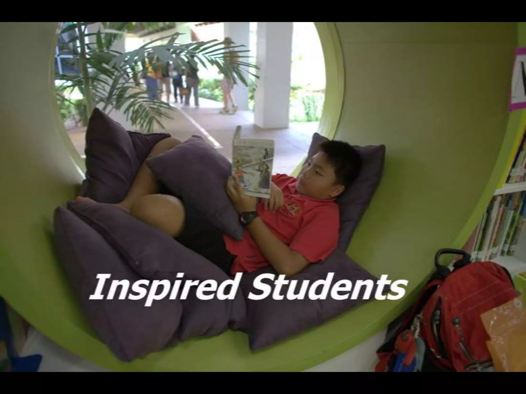 Inspired Students Inspired Teaching Inspired Learning | PPTX