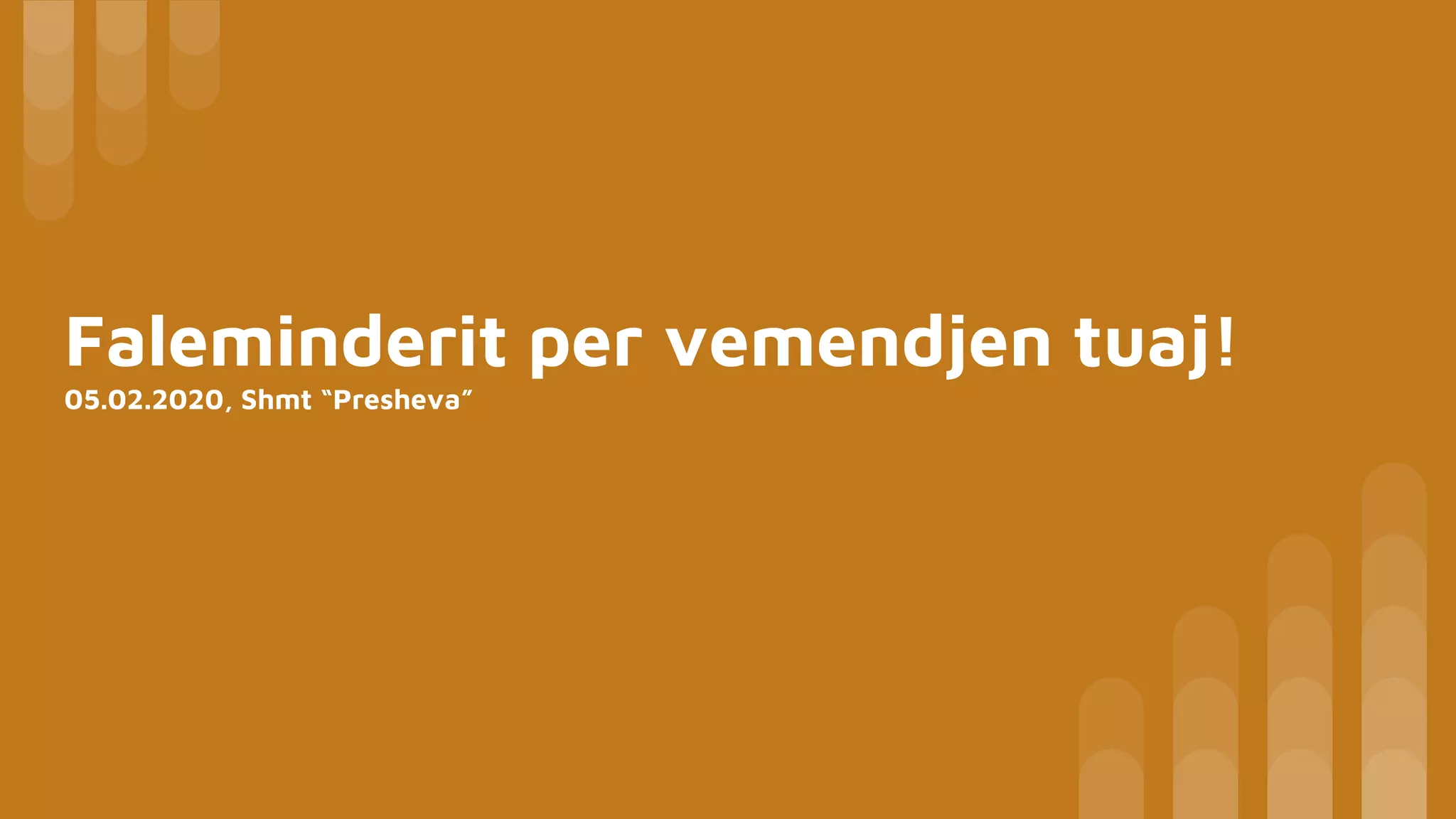 Presheva qyteti qe e dua | PPTX