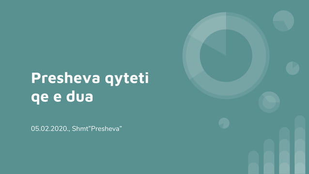 Presheva qyteti qe e dua | PPTX