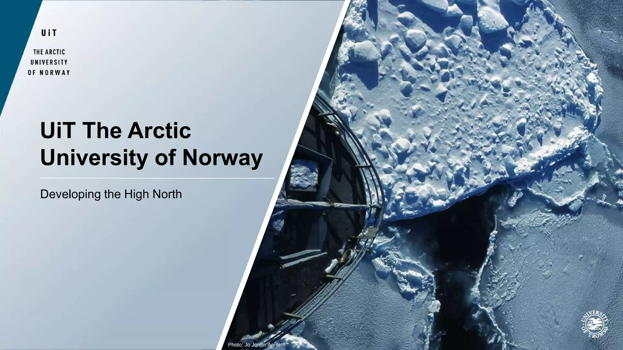 UiT The Arctic University of Norway - general introduction | PPT