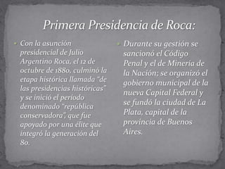 Presidencia de Julio Argentino Roca | PPTX