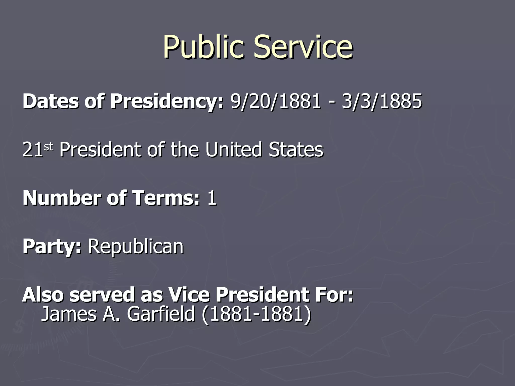 President Arthur | PPT