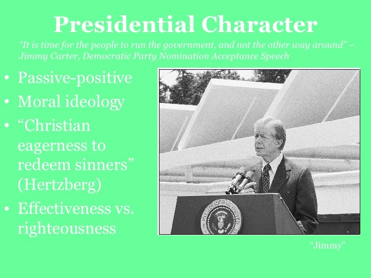 Presidential Character Jimmy Carter