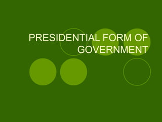presidential-government (1).ppt
