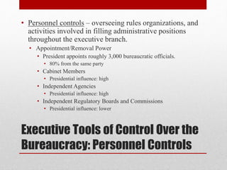 Presidential control of the bureaucracy | PPT